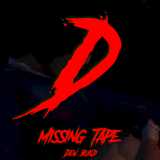 the Dismay - Missing Tape (DevBuild) by B.U.G.
