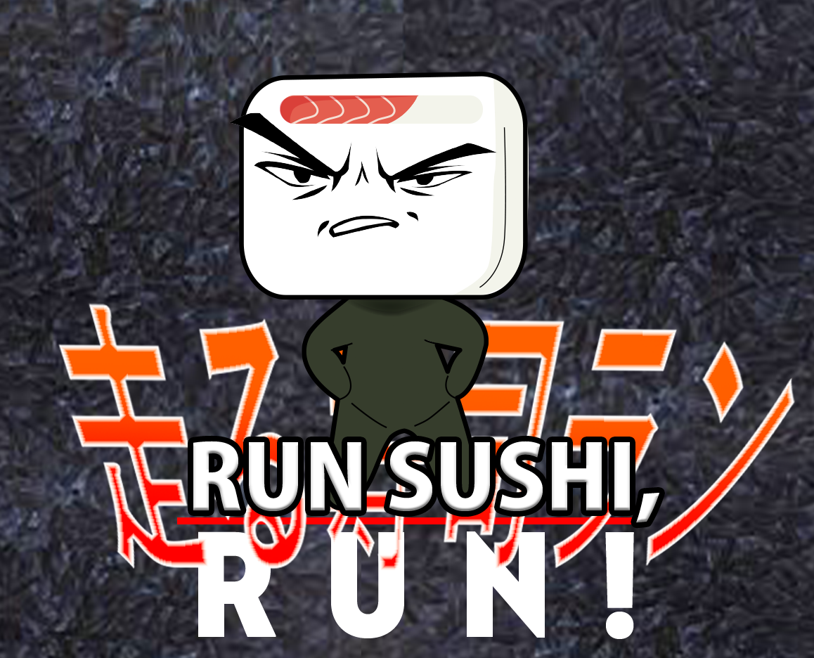 Run Sushi. Run! by caburet, dino-team, Martin Asteasuain, joaquinm, LeRodo