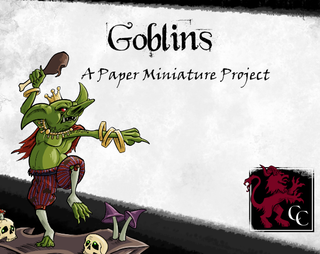 Goblins! A Paper Miniature Collection by Chimeric Curiosities