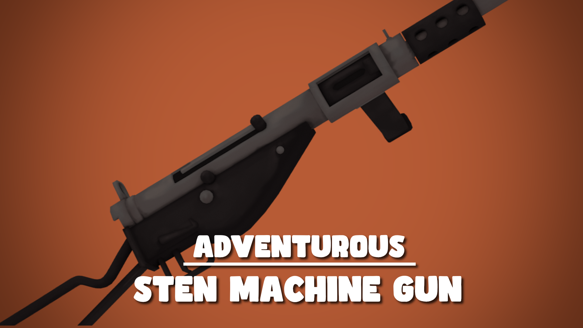 Adventurous - Sten Machine Gun - Rigged & Animated by Silver Delivery