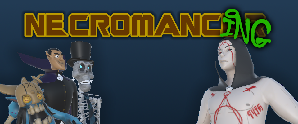 Necromancing by Jaio, SuperLan11, Virtualnerd1, gerzytet