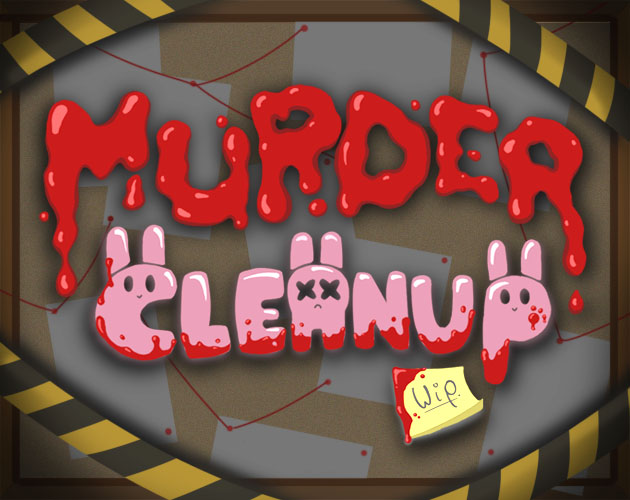 Murder clean-up [WIP] by PhaedraLambrecht, Pjotr Cleys, Liam