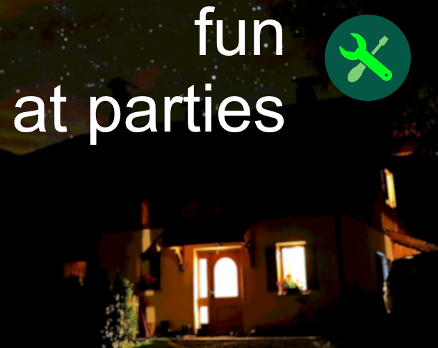 Fun at Parties by notnettle