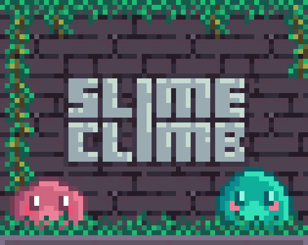 Slime Climb by Kallast