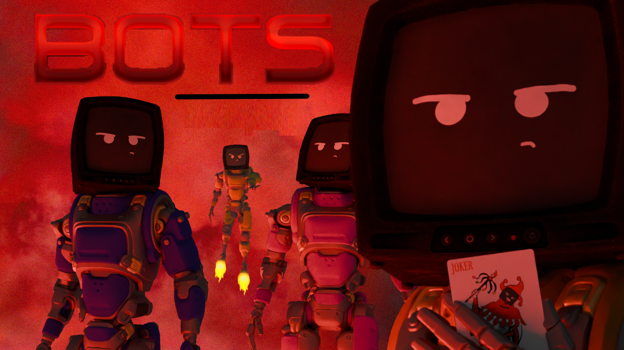 BOTS (CURRENTLY SCRAPPED) by SlickGAMES
