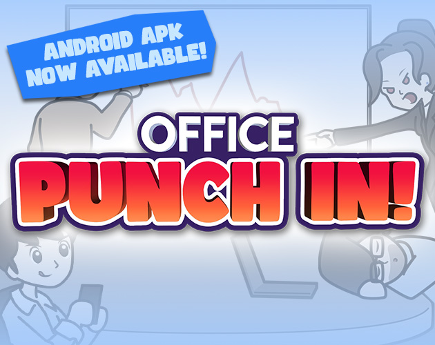Office Punch In! by MAGES Institute, c.ningmeng.t