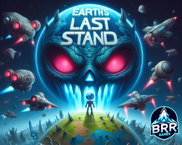 Earth's Last Stand by BRR Games