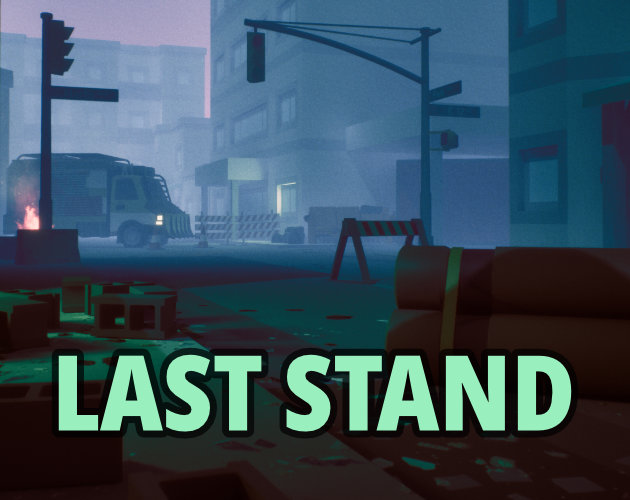 Last Stand: How Long Will You Survive? by Omegakenshin for GameDev.tv ...