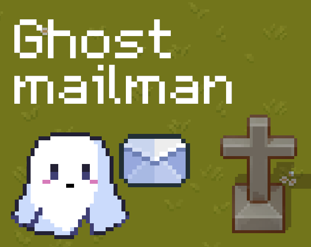 Ghost mailman by i123iu for Micro Jam 015: Ghost ($$ Prizes) - itch.io