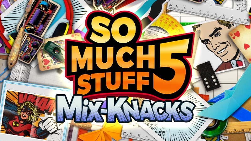So Much Stuff 5: Mix-Knacks by Boomzap Entertainment