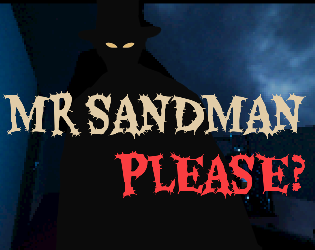 Mr Sandman, Please? by pabron