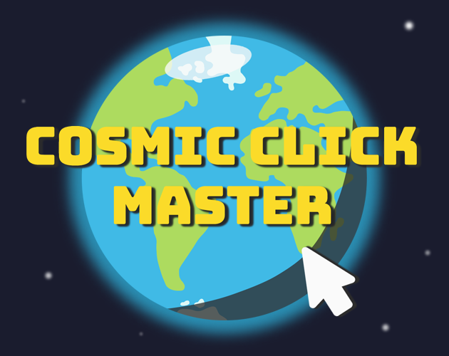 Cosmic Click Master by Ketrinix