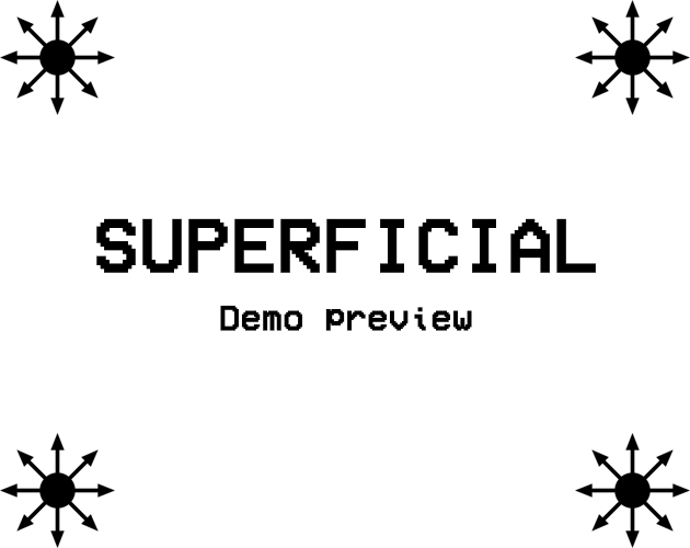 SUPERFICIAL (Demo) by Siunaus