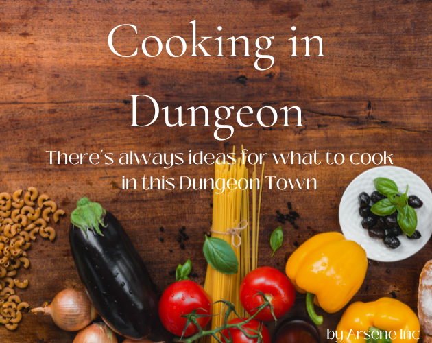 Cooking in Dungeon by Arsene-Inc