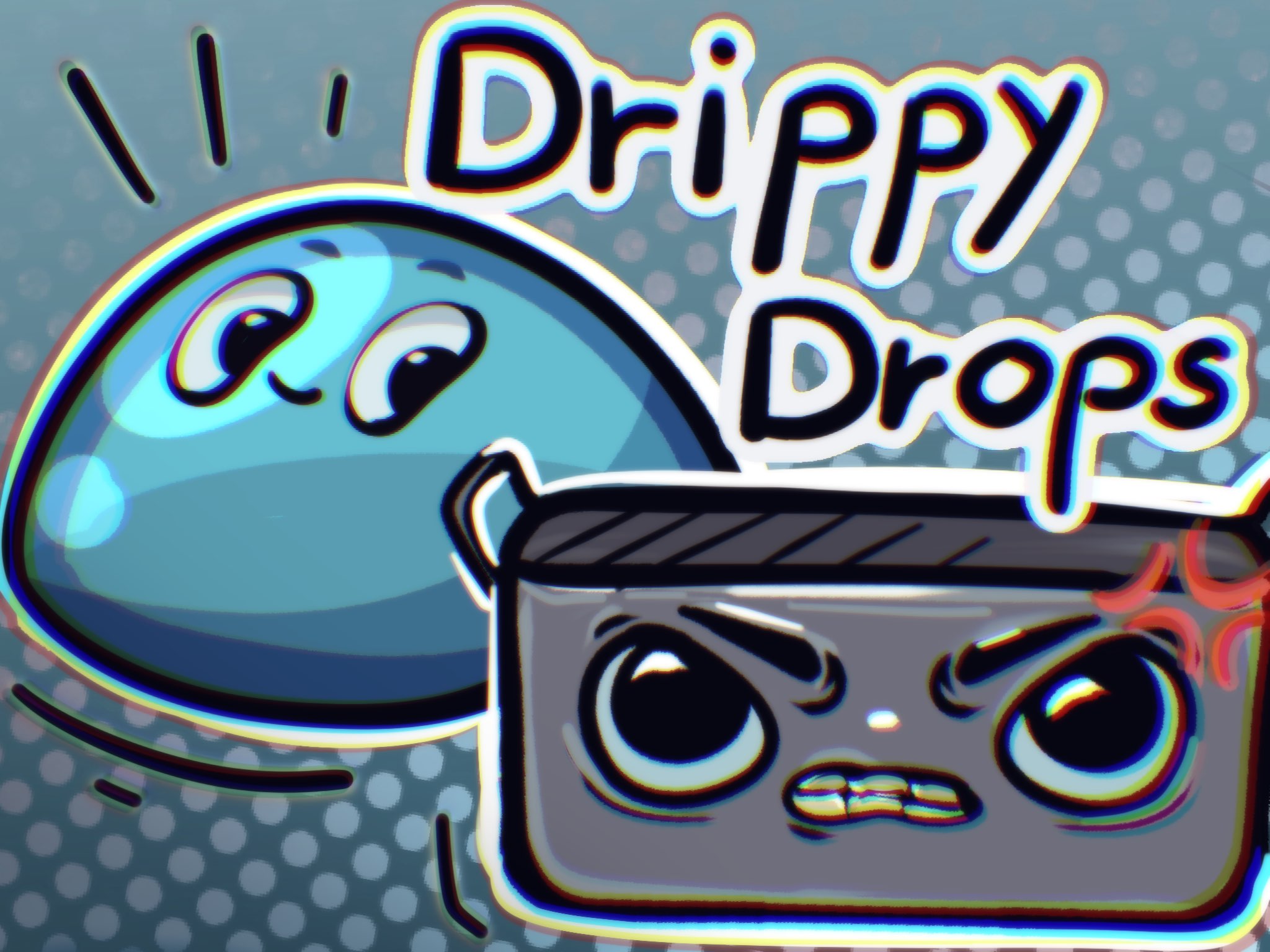 Drippy Drops by Michl Bayer, KuroiX, Daki21, Chris Kohler, Jassi Buum, grin