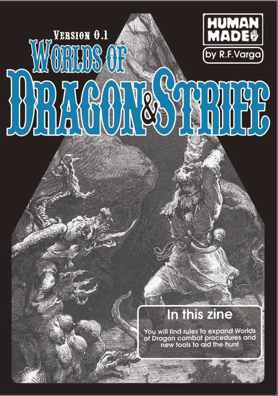 Worlds of Dragon & Strife by Vargarf