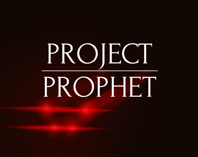 Project Prophet by kroko275