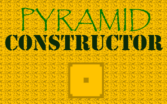 Pyramid constructor by ducklord46