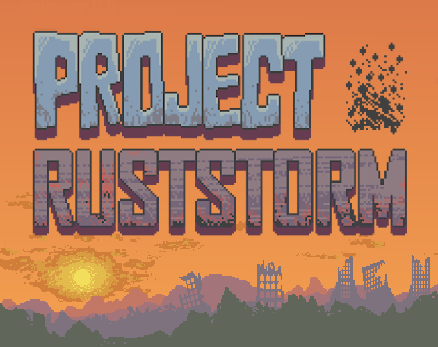 Project Ruststorm by Axebane