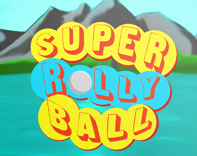 Super Rolly Ball by Jaxah, J.A TAT