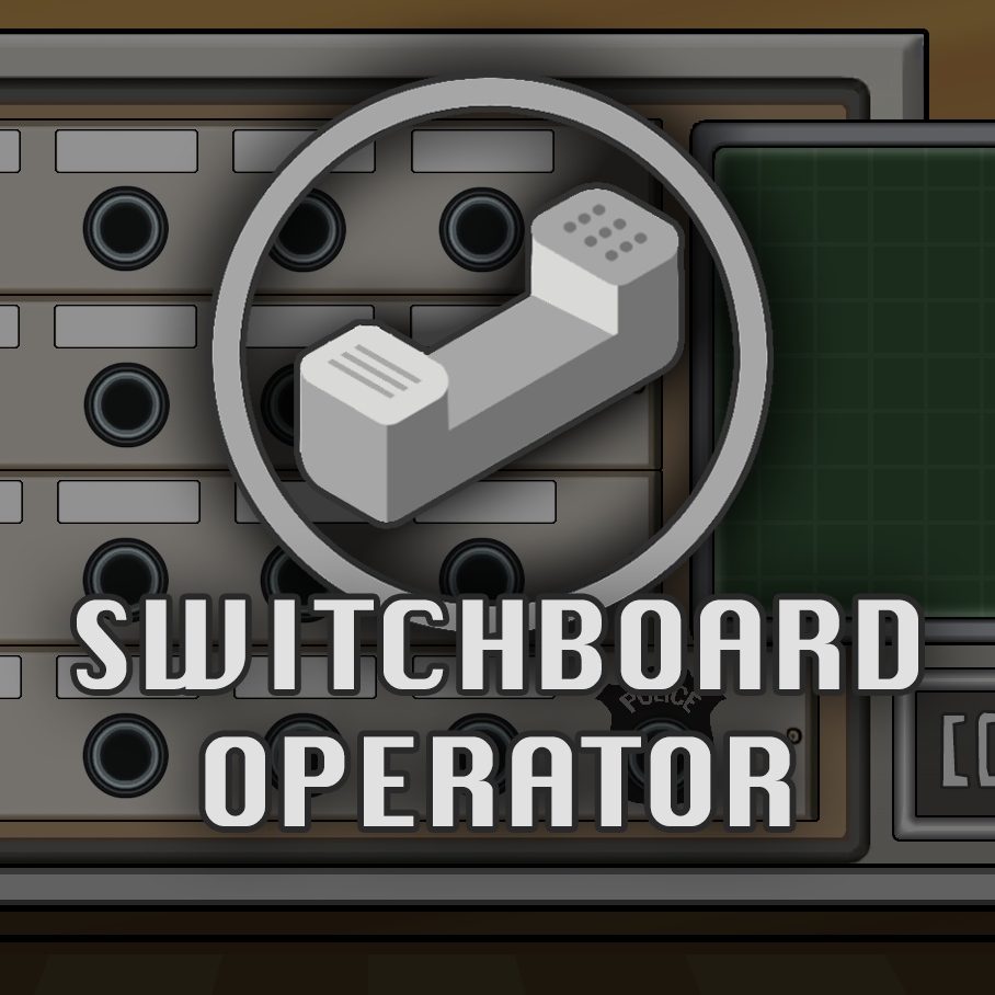 Switchboard Operator by 3moDev, Raxer Sound, Danokoven