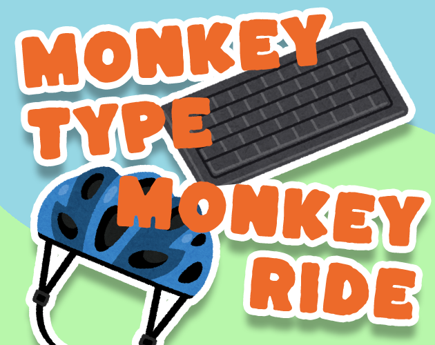 Monkey Type, Monkey Ride by tasogareika