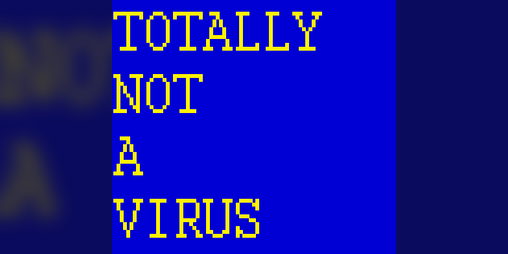 Totally Not A Virus by Socket Studios