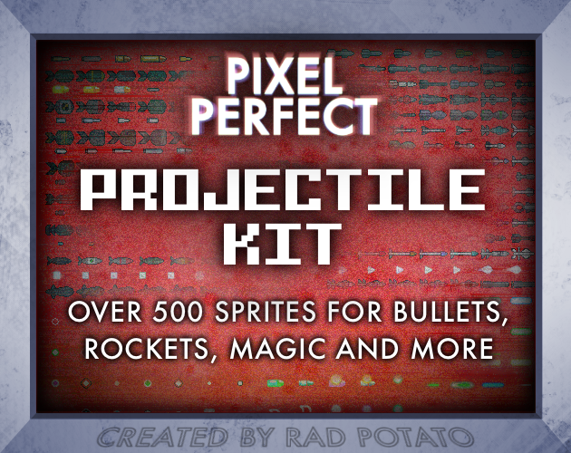 PIXEL PERFECT: PROJECTILE KIT by Rad Potato