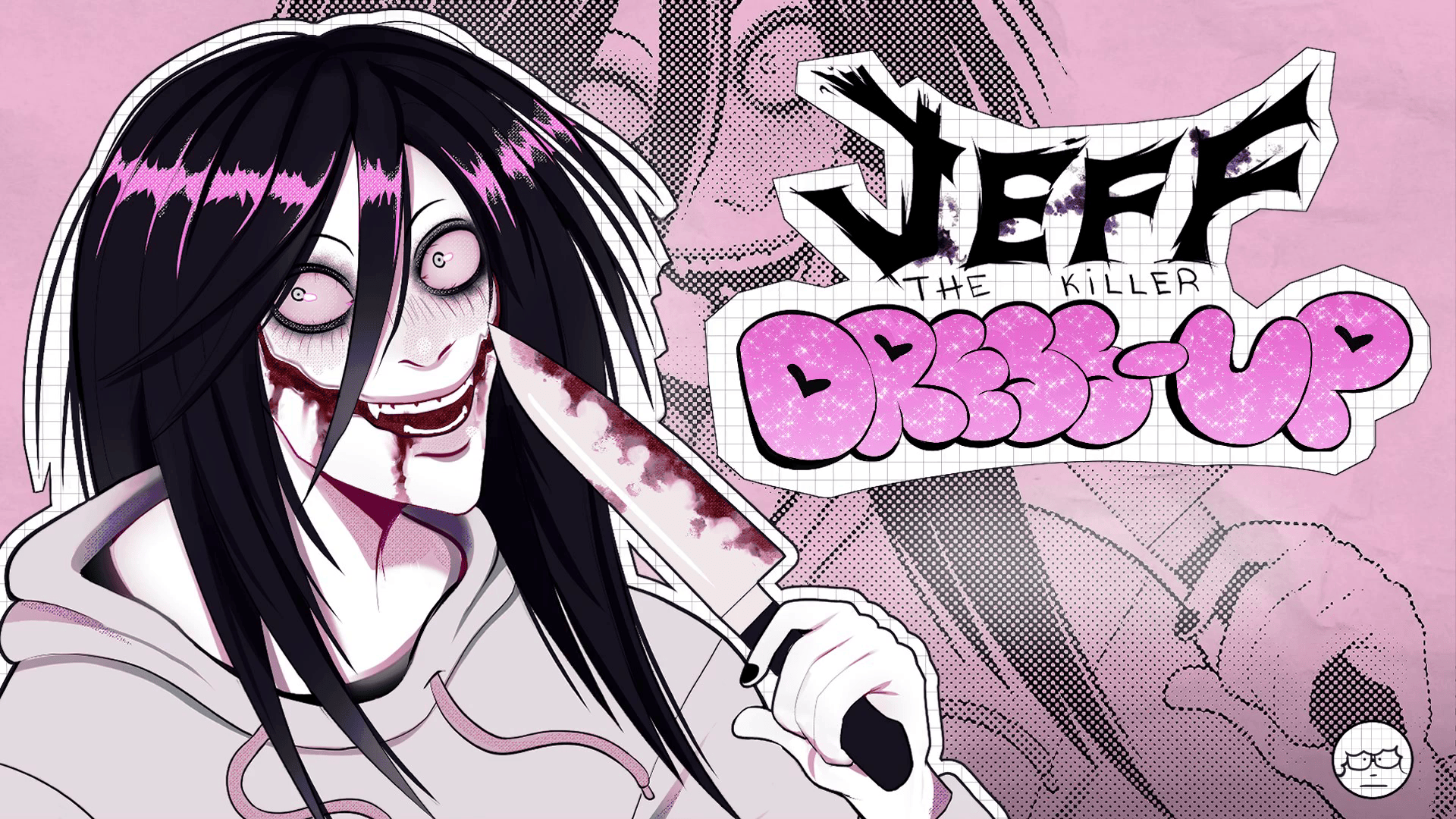 Comments 147 to 108 of 208 - Jeff the killer Dressup by Hahadit
