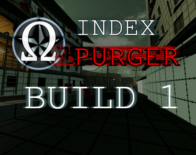 Index: Purger [Build 1] by Dadaskis