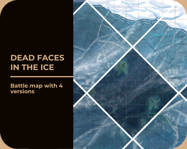 Dead Faces in the Ice - RPG Battlemap by Fernando Salvaterra