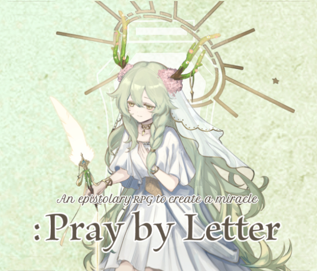 Pray by Letter by MalstromRPG