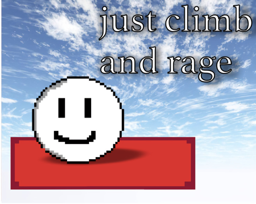 just climb and rage by coolhackerfox