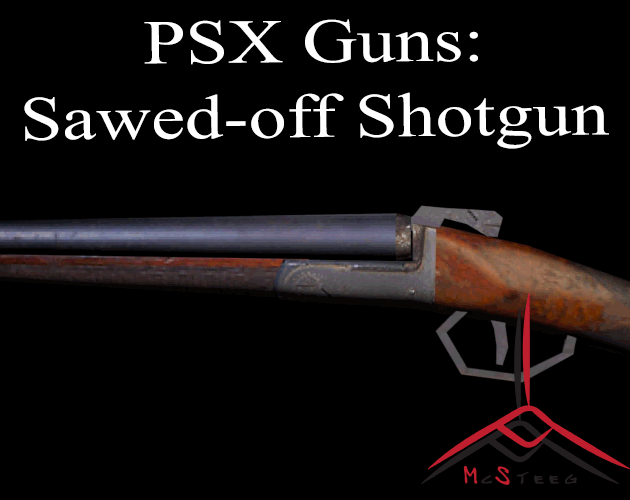 PSX Guns: Sawed Off Shotgun by MCSTEEG