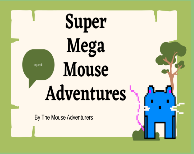 24_Super Mega Mouse Adventure by Game Worlds Camp