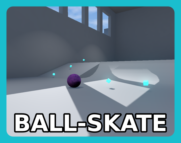 Ball-Skate by Tallbo Studios