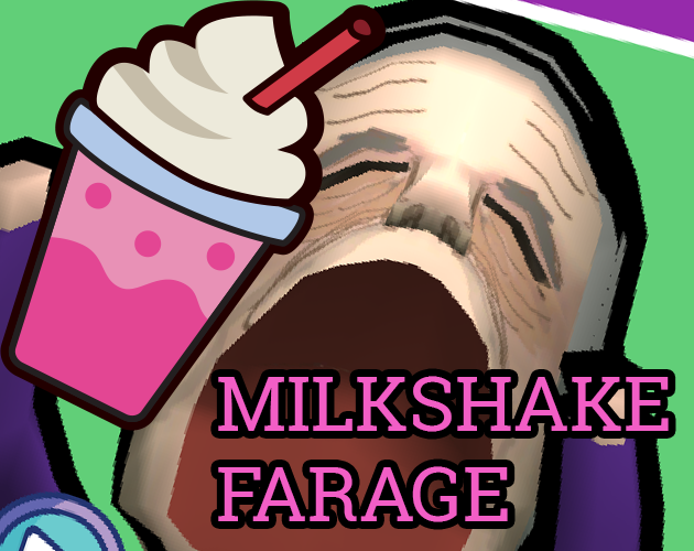 v1.6 - Updates - Milkshake Farage by ChaosBeans