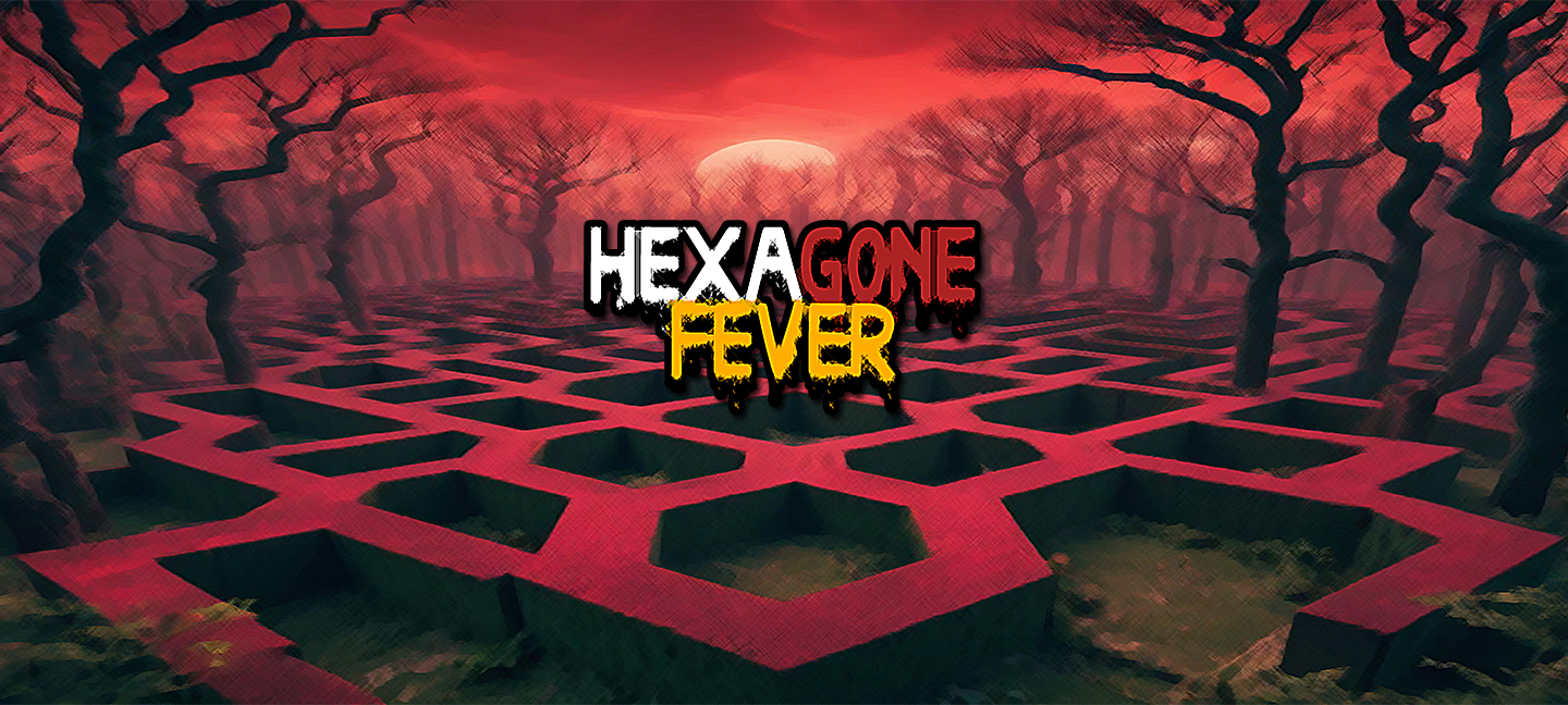 HexaGone Fever by Absolute Panda