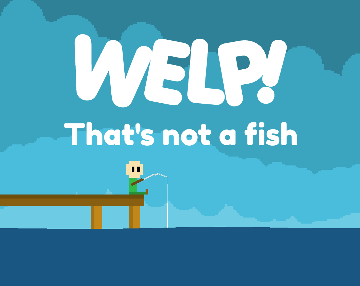 Welp! That's not a fish by SoftDev