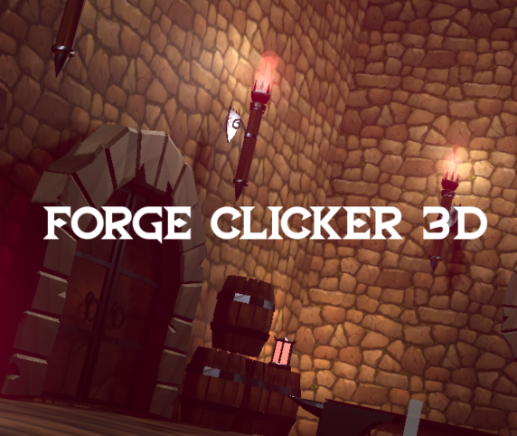 Forge Clicker 3D by Bornide