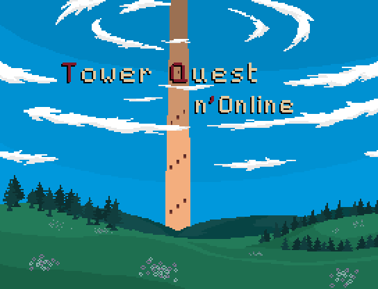 Tower Quest n'Online by mystkeen