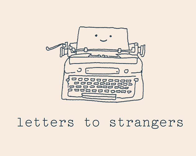 Letters to strangers by jsmonzani