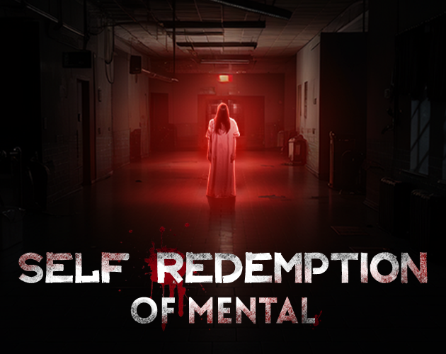Self redemption of mental by Horror Hatch