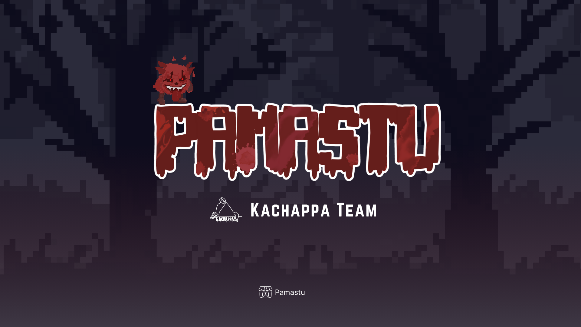 Pamastu by kachappa team
