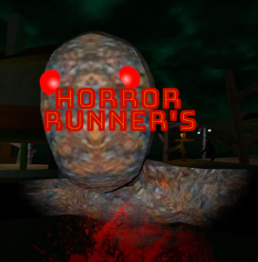 Horror Runner's by YOB01AYK_GT