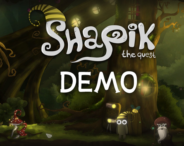 Shapik: The Quest Demo by paulp