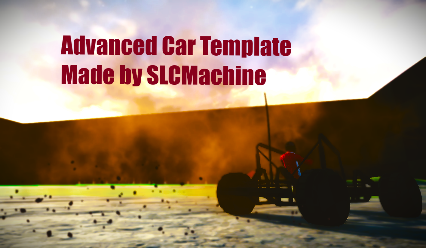 Advanced Car Template For Unreal Engine by SLCMachine