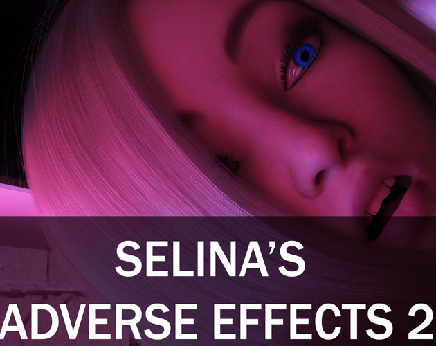 Selina's Adverse Effects 2 by DK