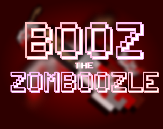 Booz the Zomboozle by Alimad-co for Zombeez Game Jam by Fan Studio🧟‍♂️ ...