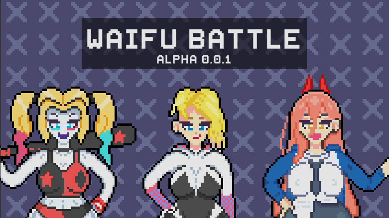 Waifu Battle By Samuraidrunk